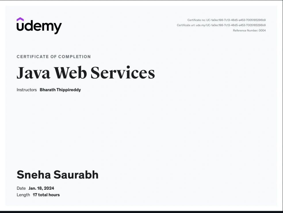 #javawebservices #continuouslearning #udemycertificate | Sneha Saurabh #javawebservices #continuouslearning #udemycertificate | Sneha Saurabh