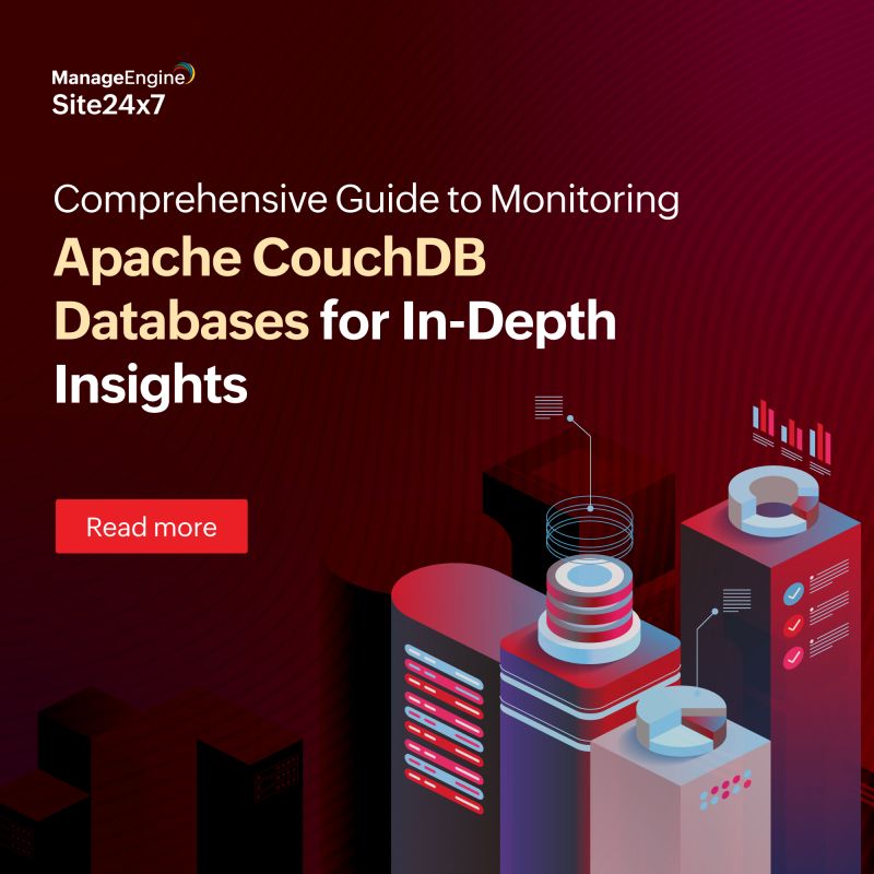ManageEngine Site24x7 on LinkedIn: Key Metrics for Monitoring CouchDB ... ManageEngine Site24x7 on LinkedIn: Key Metrics for Monitoring CouchDB ...
