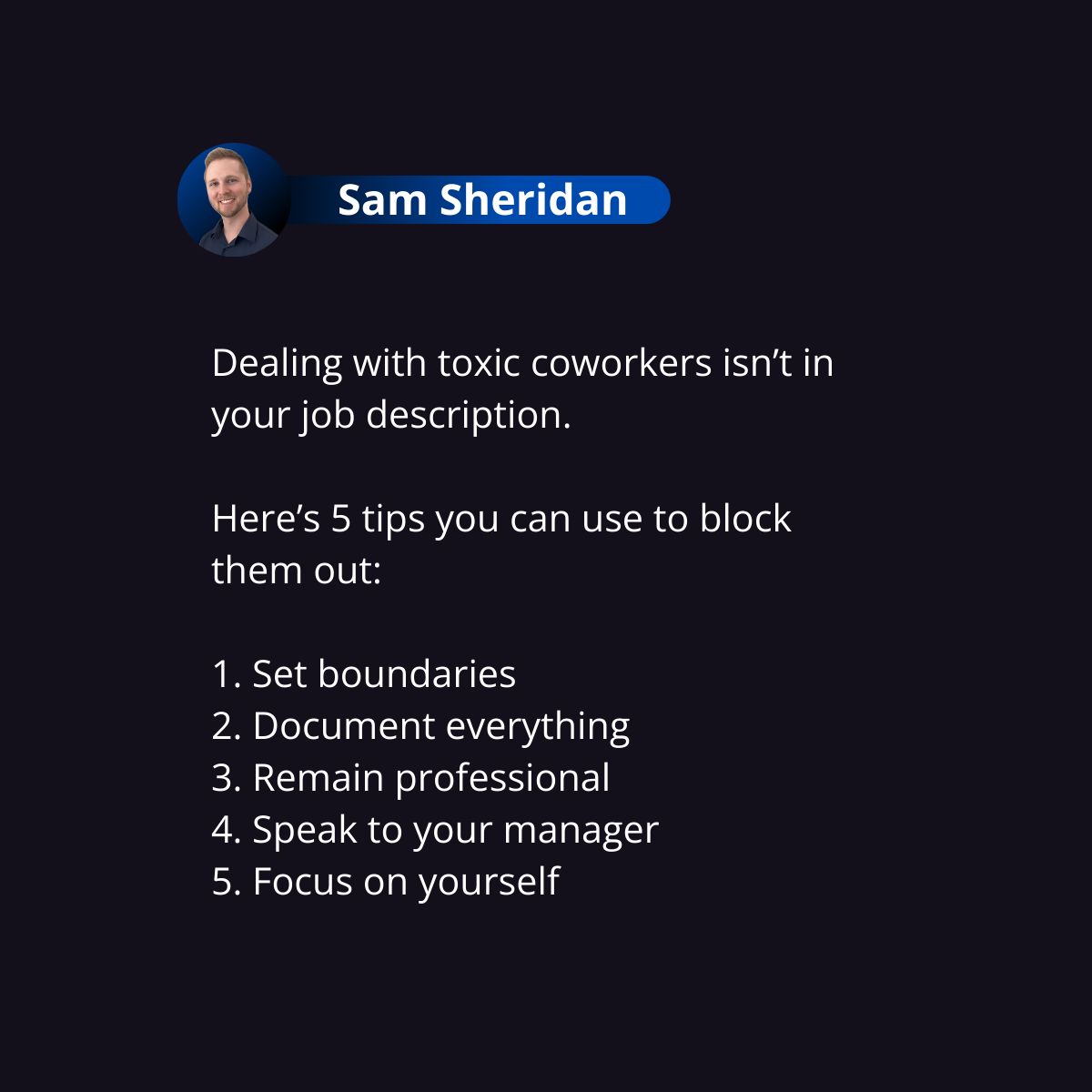 How to deal with toxic coworkers - Sam Sheridan | Samuel Sheridan ... How to deal with toxic coworkers - Sam Sheridan | Samuel Sheridan ...