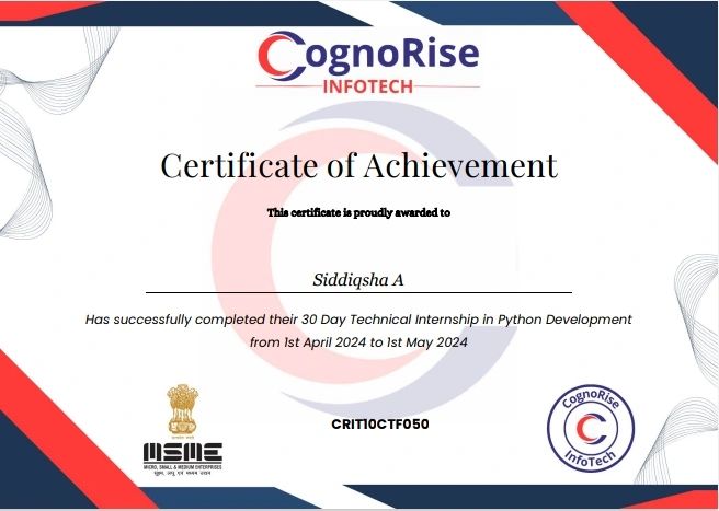 Siddiqsha A on LinkedIn: #cognorise #internship #pythondevelopment Siddiqsha A on LinkedIn: #cognorise #internship #pythondevelopment