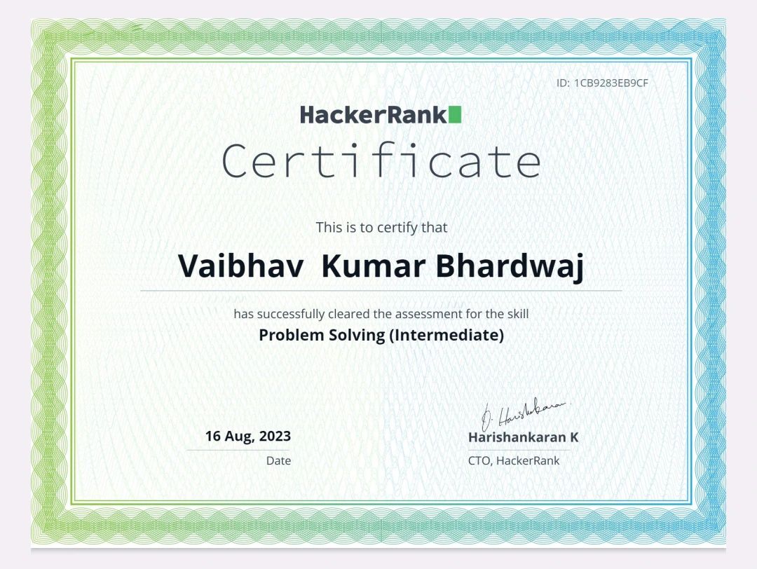Vaibhav Kumar Bhardwaj on LinkedIn: #certified #hackerrank Vaibhav Kumar Bhardwaj on LinkedIn: #certified #hackerrank