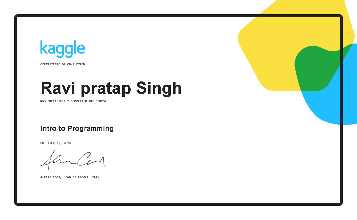 Ravi pratap Singh on LinkedIn: #python #kaggle #certificate #coding Ravi pratap Singh on LinkedIn: #python #kaggle #certificate #coding