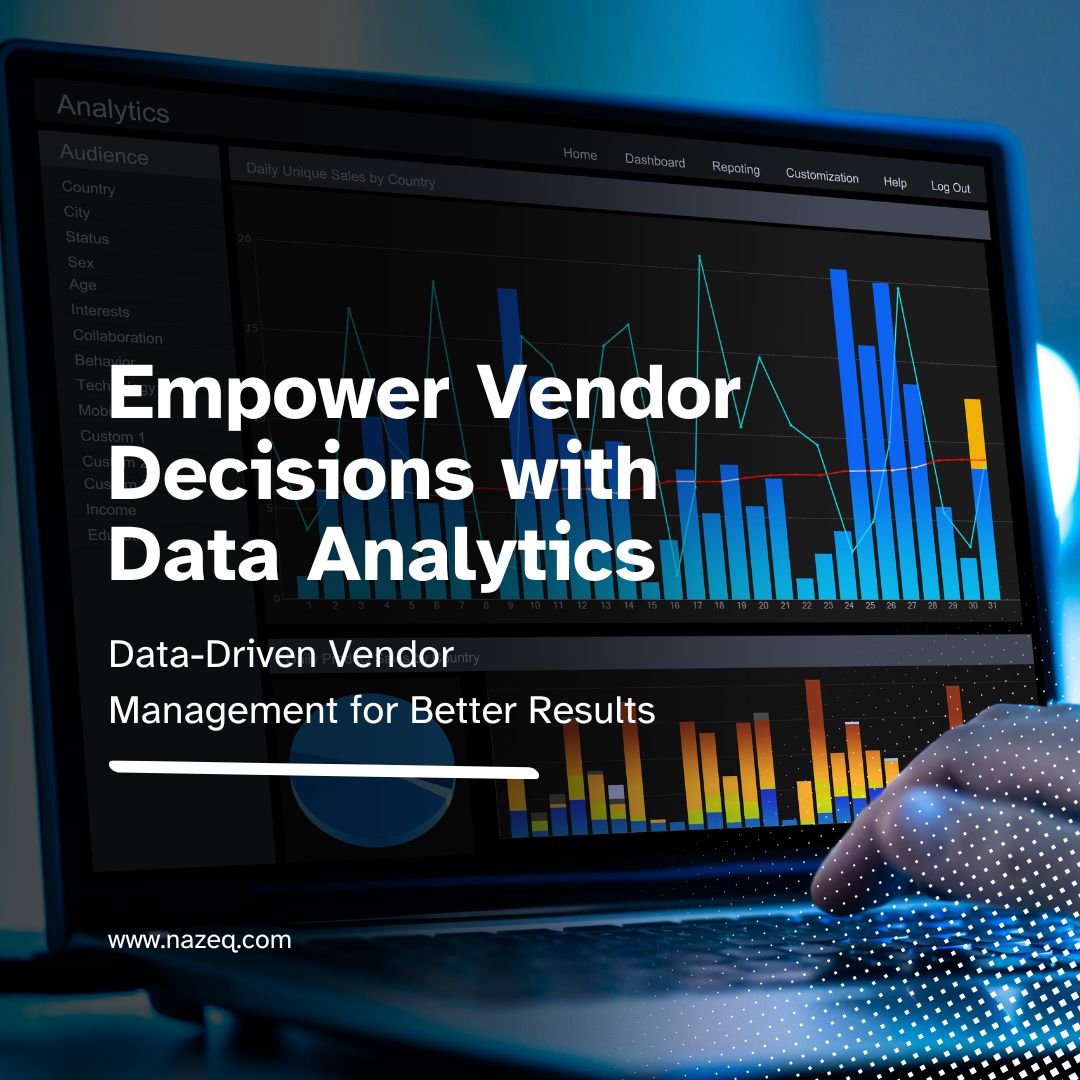 Nazeq on LinkedIn: #dataanalytics #vendormanagement #smartdecisions # ... Nazeq on LinkedIn: #dataanalytics #vendormanagement #smartdecisions # ...