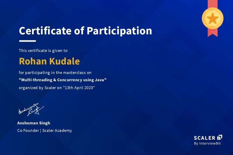 Rohan Kudale on LinkedIn: #java #scaleracademy #multithreading #certificate Rohan Kudale on LinkedIn: #java #scaleracademy #multithreading #certificate