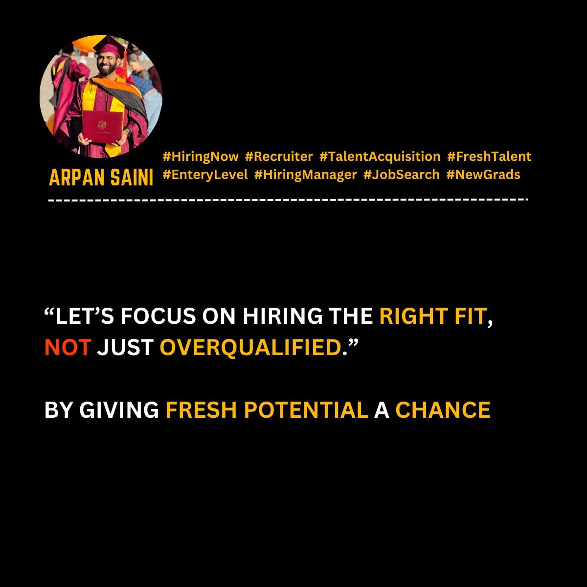 Arpan Saini on LinkedIn: #hiringforpotential #rightfitoverexperience # ... Arpan Saini on LinkedIn: #hiringforpotential #rightfitoverexperience # ...
