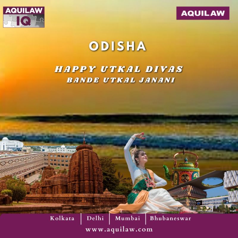 AQUILAW celebrates Odisha Day. Utkal Divas is a commemoration of the ... AQUILAW celebrates Odisha Day. Utkal Divas is a commemoration of the ...