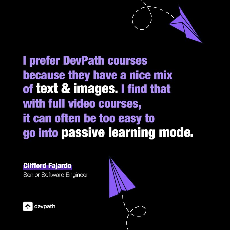 Why do devs prefer our text-based courses? | DevPath posted on the ... Why do devs prefer our text-based courses? | DevPath posted on the ...