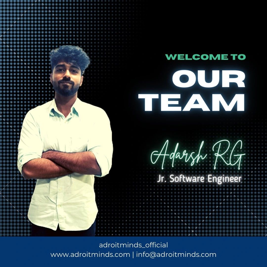 Adarsh RG on LinkedIn: #softwareengineer #adroitminds #techinnovation Adarsh RG on LinkedIn: #softwareengineer #adroitminds #techinnovation