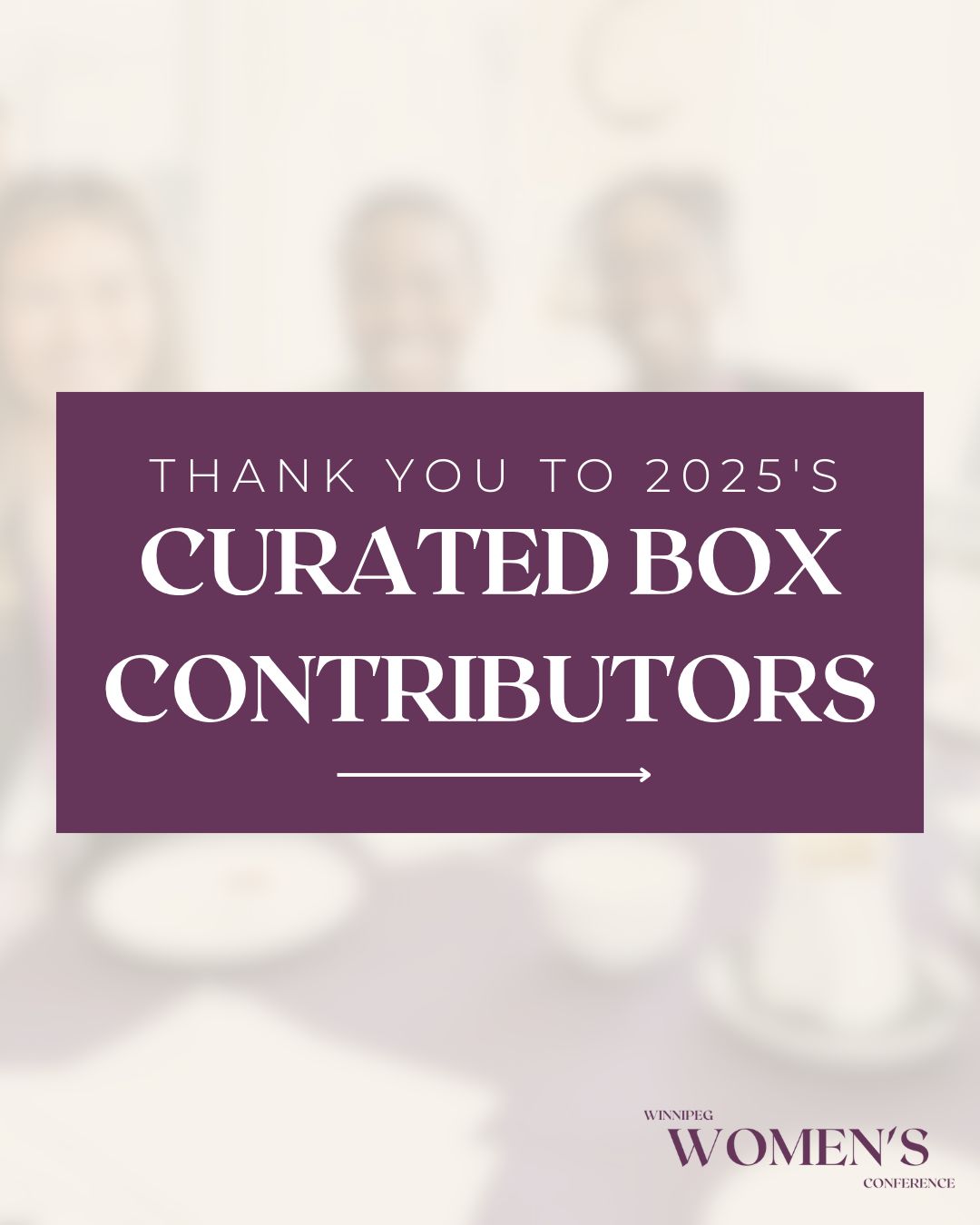 #wwc2025 #curatedbox #winnipegwomensconference #womeninbusiness ... #wwc2025 #curatedbox #winnipegwomensconference #womeninbusiness ...
