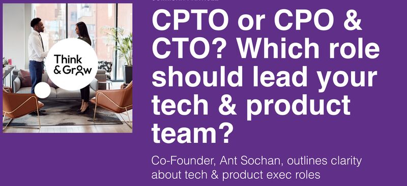 Think & Grow on LinkedIn: CPTO or CPO & CTO? Which role should lead ... Think & Grow on LinkedIn: CPTO or CPO & CTO? Which role should lead ...