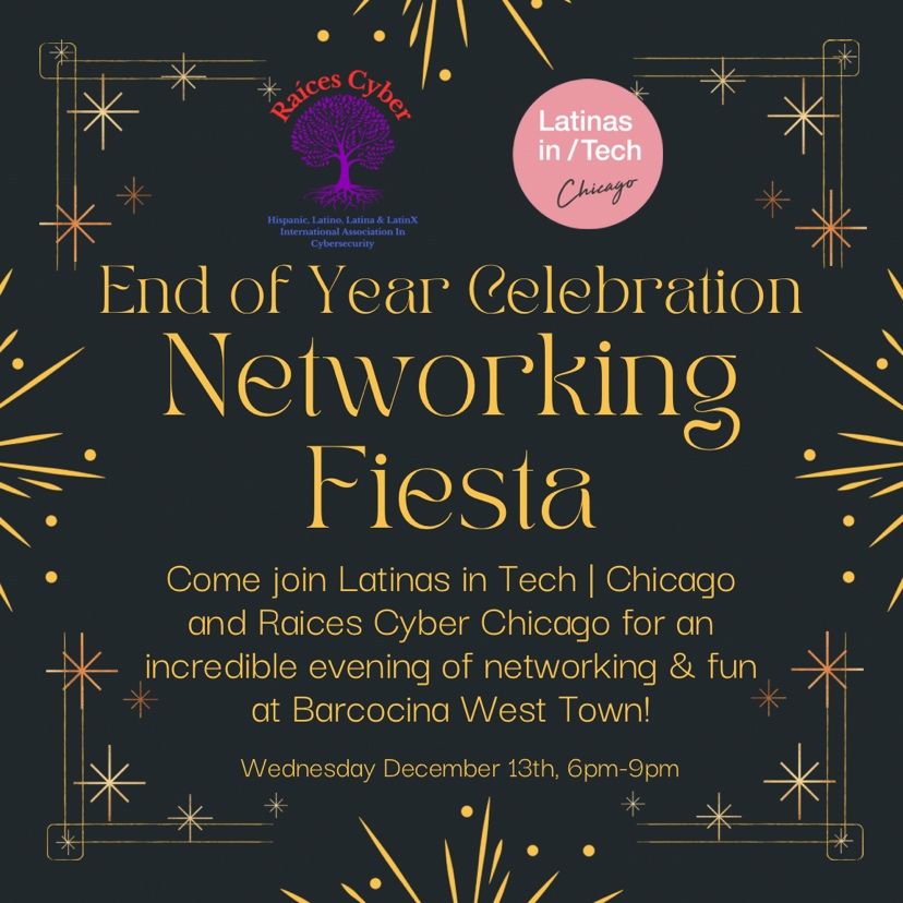 Latinas in Tech | Chicago on LinkedIn: Join Raíces Cyber Org & Latinas ... Latinas in Tech | Chicago on LinkedIn: Join Raíces Cyber Org & Latinas ...