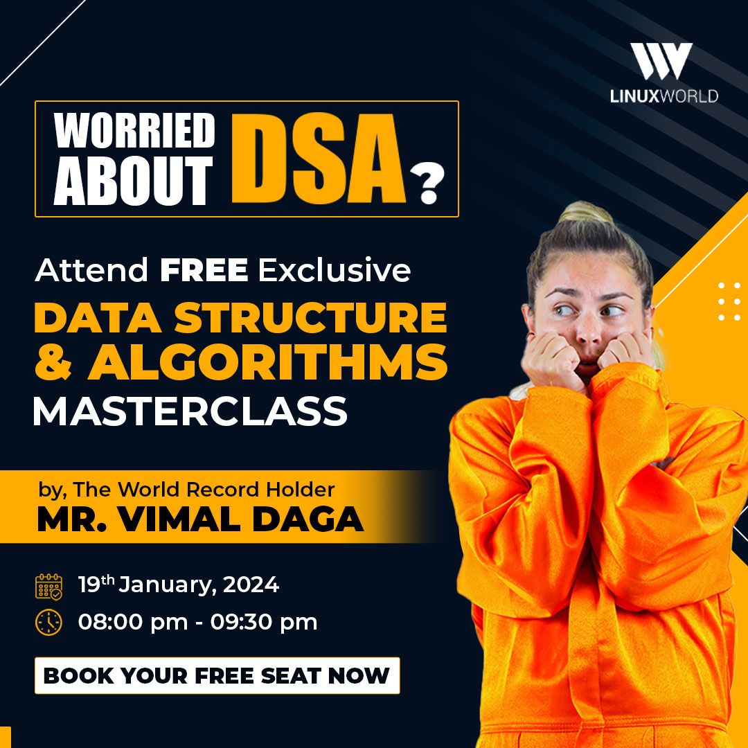 LinuxWorld Informatics Pvt Ltd on LinkedIn: #dsa #vimaldaga #linuxworld ... LinuxWorld Informatics Pvt Ltd on LinkedIn: #dsa #vimaldaga #linuxworld ...