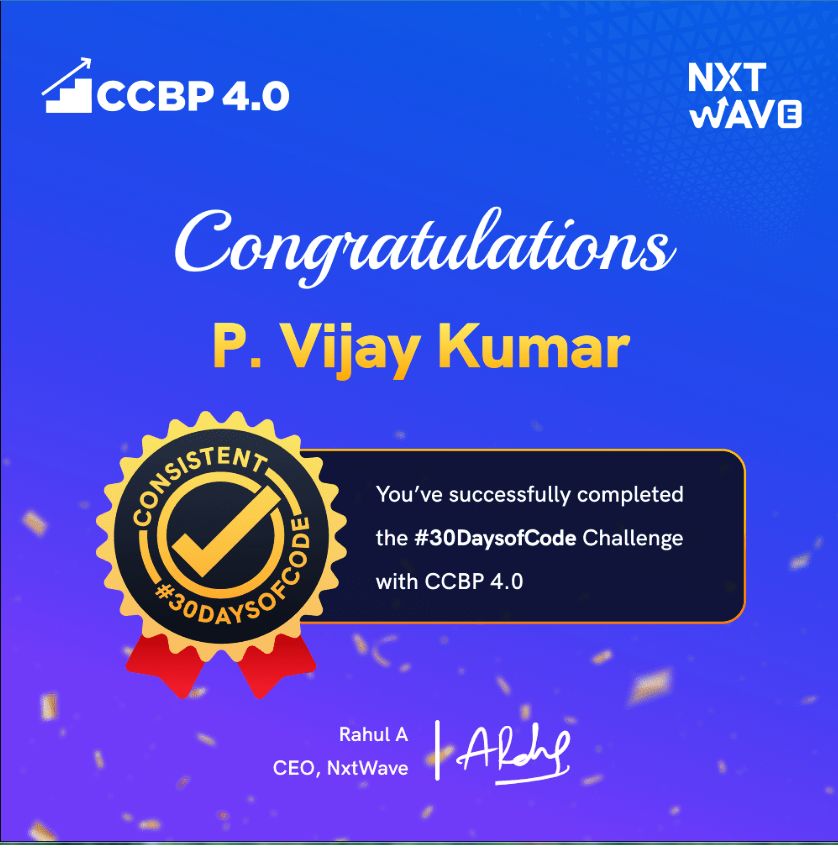 Vijay Kumar Peddagari on LinkedIn: #30daysofcode #ccbp #nxtwave # ... Vijay Kumar Peddagari on LinkedIn: #30daysofcode #ccbp #nxtwave # ...