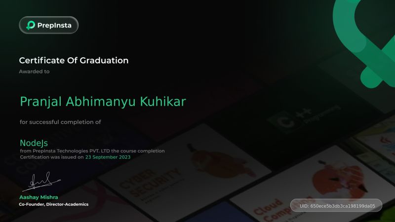 Nano-degree Certificate for NodeJS by PrepInsta | Pranjal Kuhikar ... Nano-degree Certificate for NodeJS by PrepInsta | Pranjal Kuhikar ...