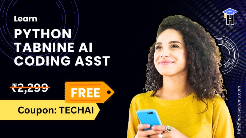 Hari Systems on LinkedIn: Python Mastery with Tabnine: AI-Enhanced Coding… Hari Systems on LinkedIn: Python Mastery with Tabnine: AI-Enhanced Coding…