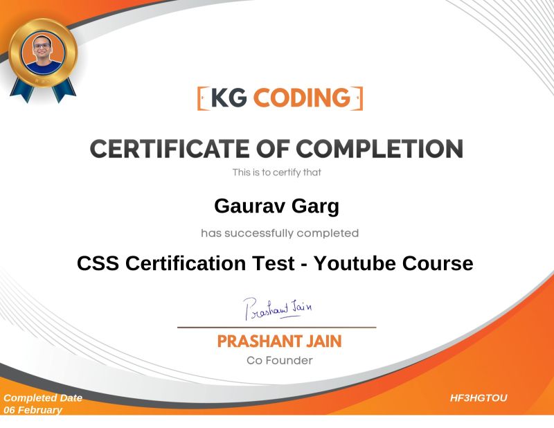 Completed CSS course at KG Coding | Gaurav Garg posted on the topic ... Completed CSS course at KG Coding | Gaurav Garg posted on the topic ...