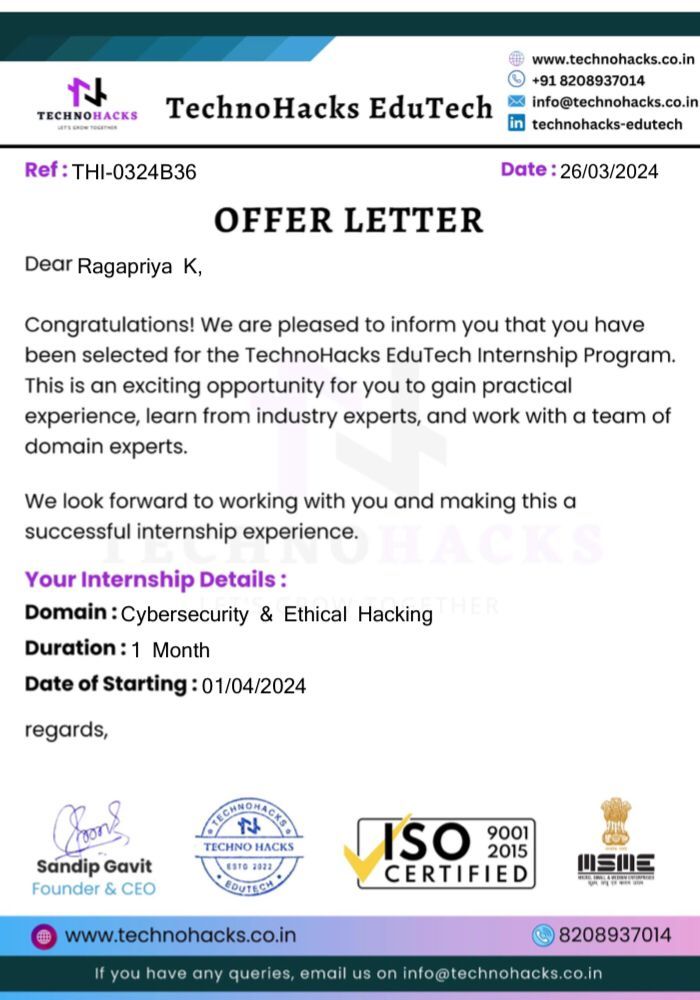 Got a Cybersecurity & Ethical Hacking internship with TechnoHacks ... Got a Cybersecurity & Ethical Hacking internship with TechnoHacks ...