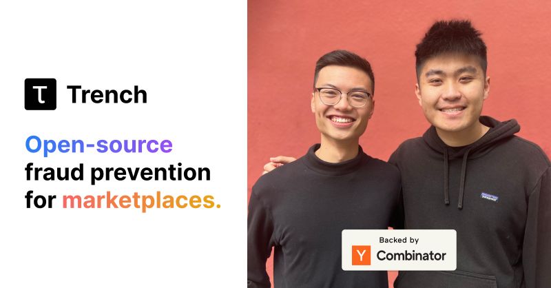 Launch YC: Trench: Open-source fraud prevention platform for ... Launch YC: Trench: Open-source fraud prevention platform for ...