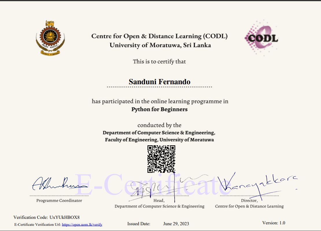 This is the Python for beginner certificate of Moratuwa University. I ... This is the Python for beginner certificate of Moratuwa University. I ...