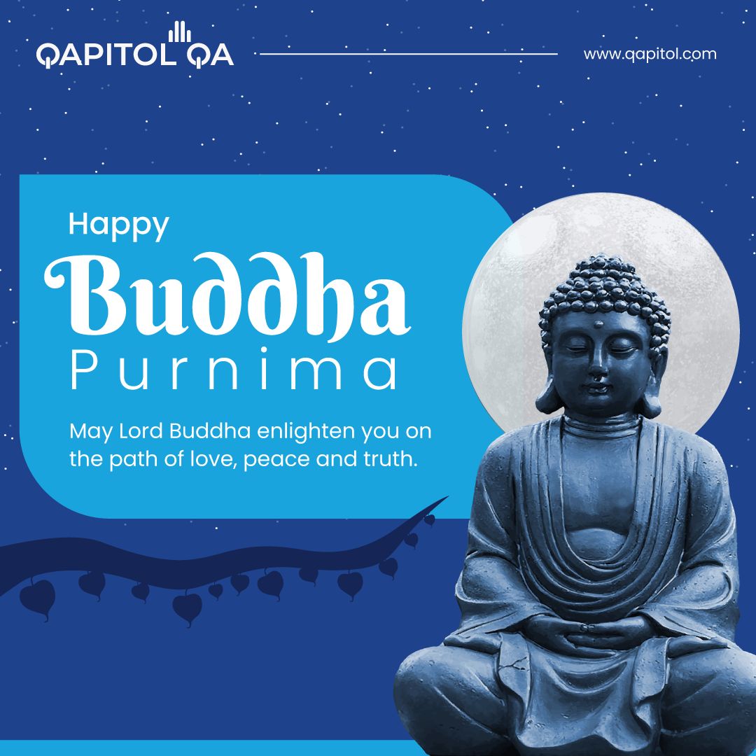 Qapitol QA on LinkedIn: #buddhapurnima #buddha #qapitol Qapitol QA on LinkedIn: #buddhapurnima #buddha #qapitol