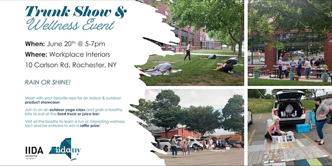 Join the IIDA NY Rochester City Center Trunk Show & Wellness Event ... Join the IIDA NY Rochester City Center Trunk Show & Wellness Event ...