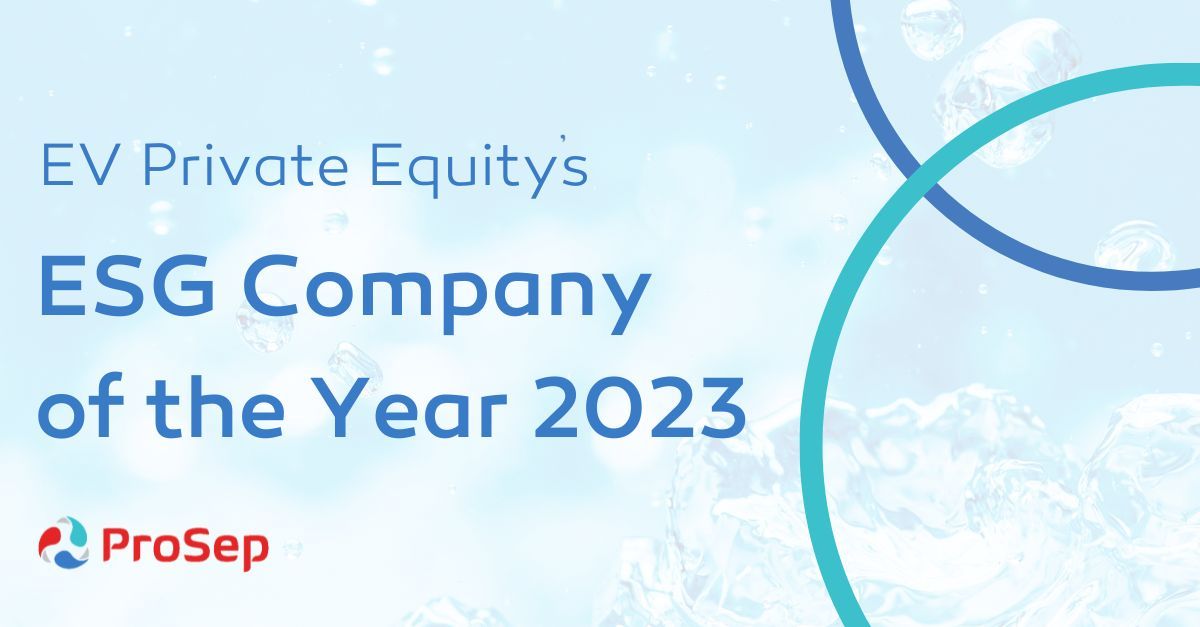 ProSep on LinkedIn: ProSep Awarded ESG Company of the Year Award - ProSep ProSep on LinkedIn: ProSep Awarded ESG Company of the Year Award - ProSep