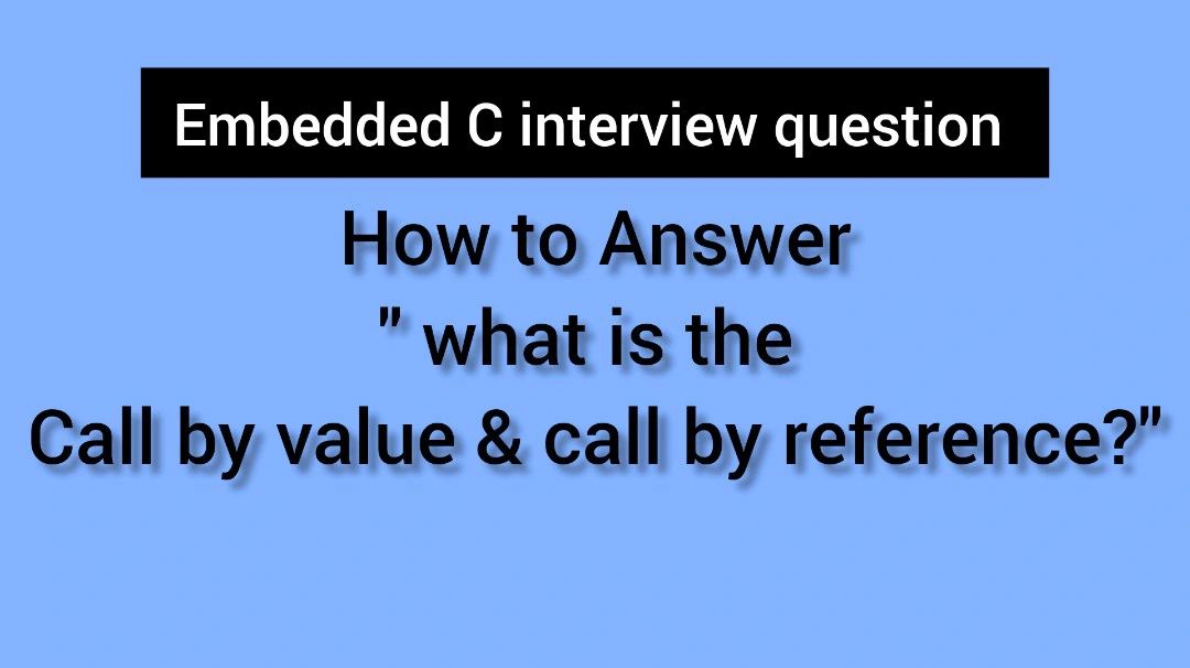 How call by value works in embedded systems | Sagar Kanjariya posted on ... How call by value works in embedded systems | Sagar Kanjariya posted on ...