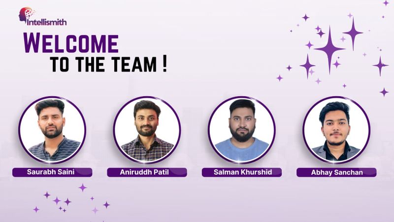 Intellismith on LinkedIn: Welcome Sourabh Saini, Darshan Behere ... Intellismith on LinkedIn: Welcome Sourabh Saini, Darshan Behere ...