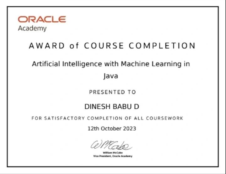 DINESH BABU D CSE on LinkedIn: #ai #machinelearning #java #oraclecertified DINESH BABU D CSE on LinkedIn: #ai #machinelearning #java #oraclecertified