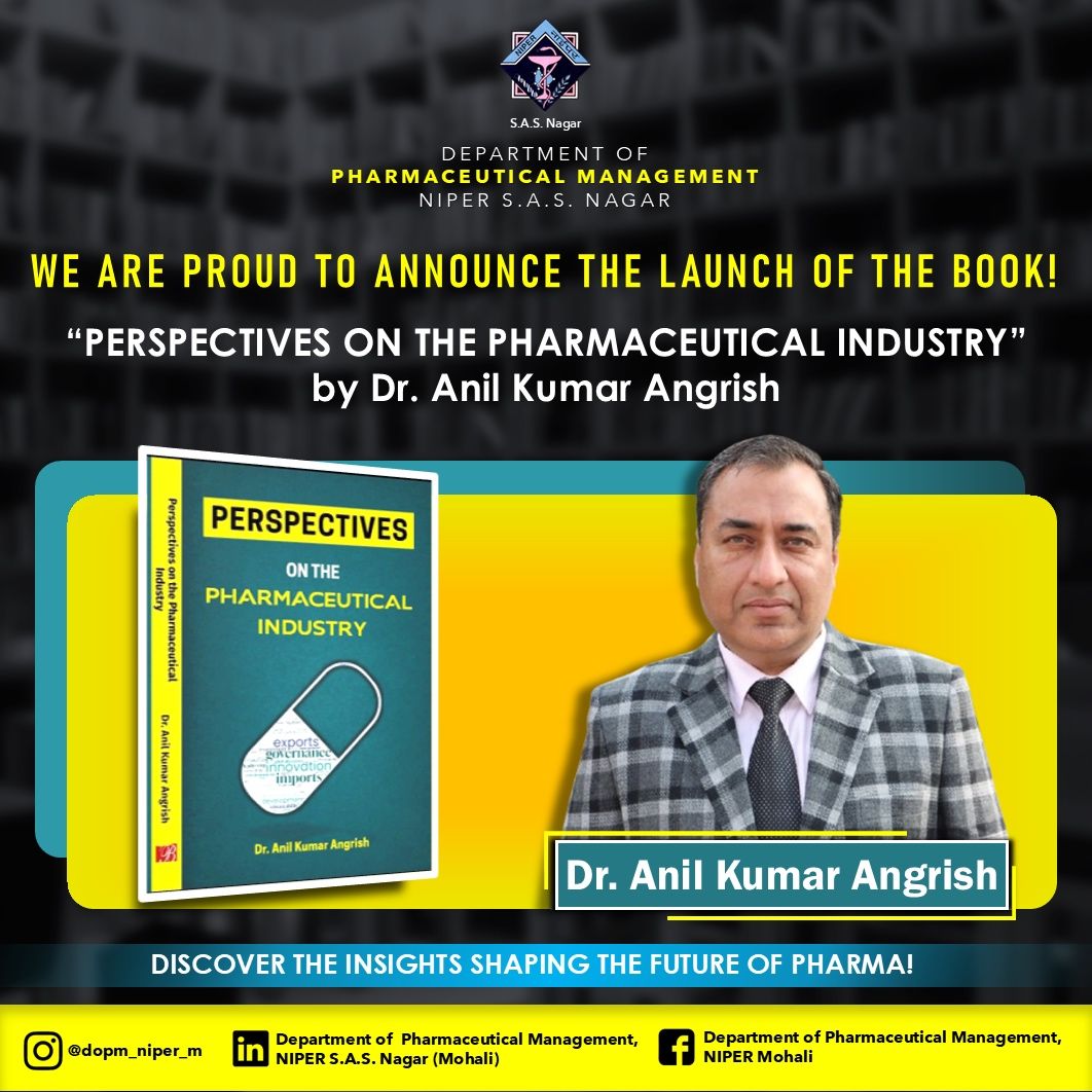 Congratulations Department of Pharmaceutical Management, NIPER S.A.S ... Congratulations Department of Pharmaceutical Management, NIPER S.A.S ...
