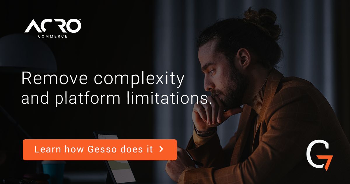 Acro Commerce on LinkedIn: Gesso | A Modern Commerce Development ... Acro Commerce on LinkedIn: Gesso | A Modern Commerce Development ...