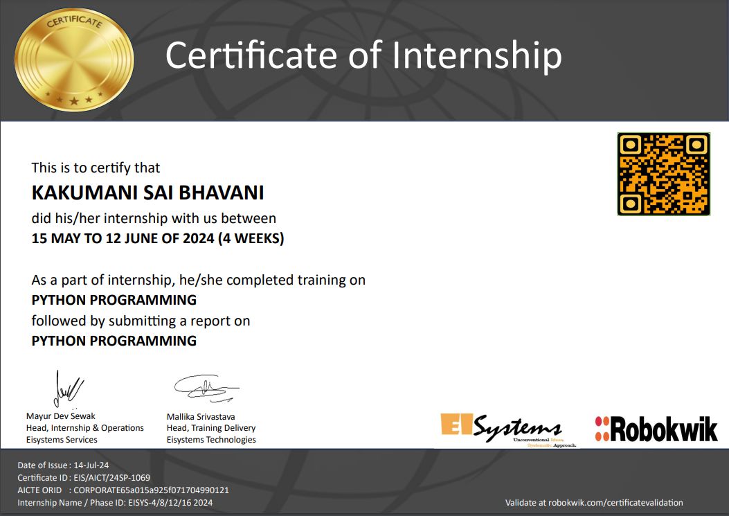 Sai Bhavani Kakumani on LinkedIn: EISystems Technologies PYTHON Internship Sai Bhavani Kakumani on LinkedIn: EISystems Technologies PYTHON Internship
