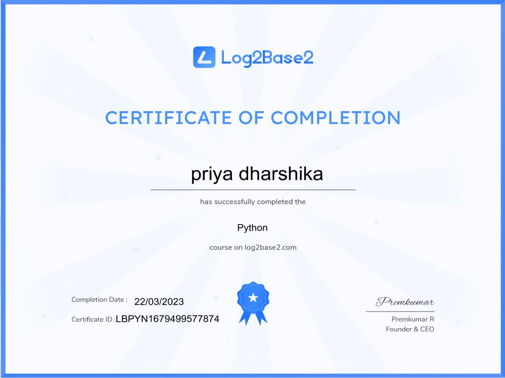 Completed Python course at Log2Base2 | PRIYADHARSHIKA M posted on the ... Completed Python course at Log2Base2 | PRIYADHARSHIKA M posted on the ...