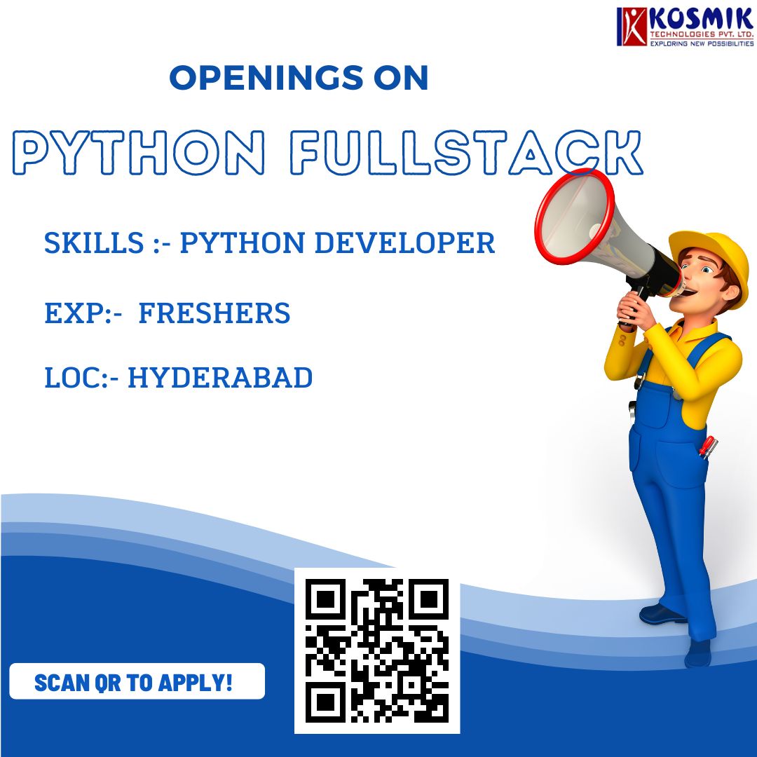 Kosmiktechnologies PVT LTD on LinkedIn: #openings #python # ... Kosmiktechnologies PVT LTD on LinkedIn: #openings #python # ...