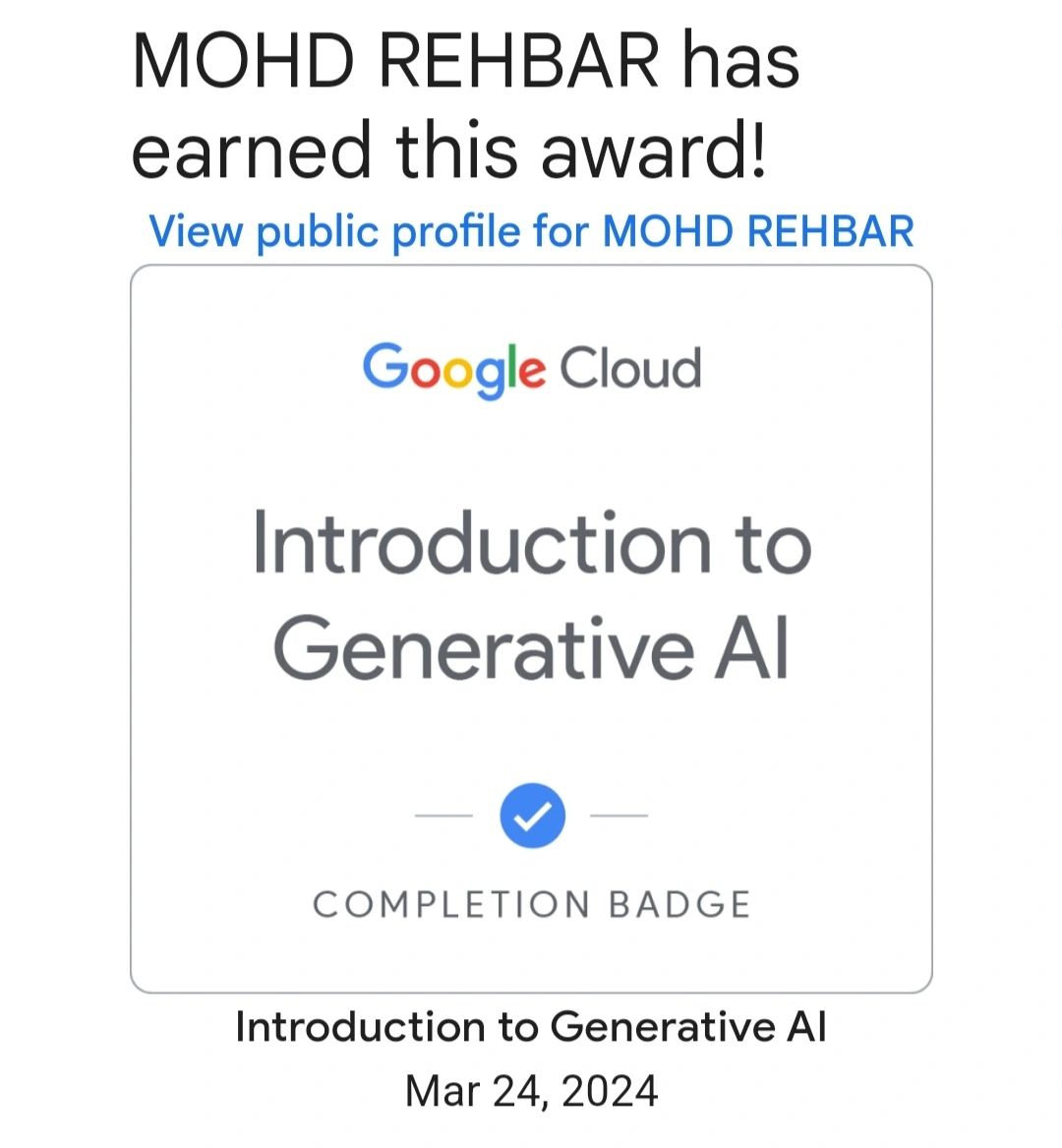 Earned a Google badge on generative AI | Mohd Rehbar posted on the ... Earned a Google badge on generative AI | Mohd Rehbar posted on the ...