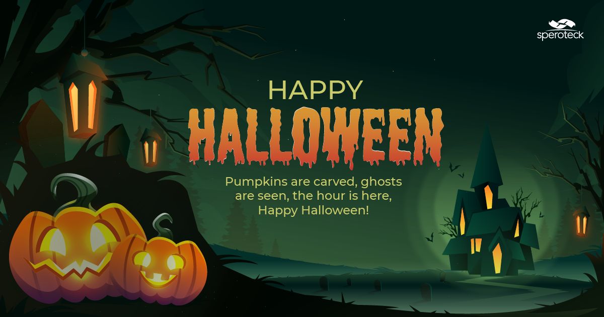 Speroteck, Inc on LinkedIn: Halloween greetings to you! ๐๐๐ May your ... Speroteck, Inc on LinkedIn: Halloween greetings to you! ๐๐๐ May your ...