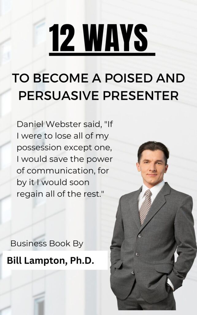 Free online book on persuasion for any profession | Bill Lampton, Ph.D ... Free online book on persuasion for any profession | Bill Lampton, Ph.D ...
