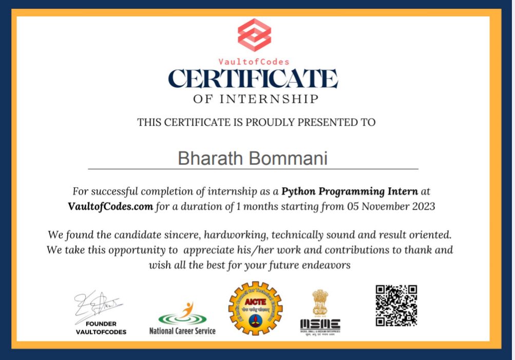 Bharath Bommani on LinkedIn: #internship #vaultofcodes #pythonprogramming Bharath Bommani on LinkedIn: #internship #vaultofcodes #pythonprogramming