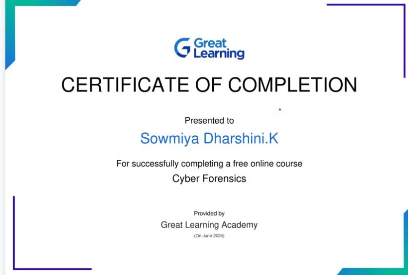 Earned Cyber Forensics Certification from Great Learning | Sowmiya ... Earned Cyber Forensics Certification from Great Learning | Sowmiya ...
