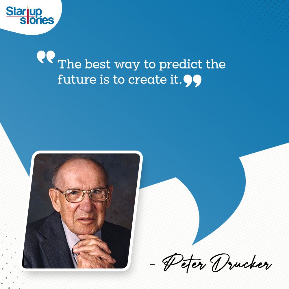 Startup Stories Official on LinkedIn: Peter Drucker, a renowned ... Startup Stories Official on LinkedIn: Peter Drucker, a renowned ...