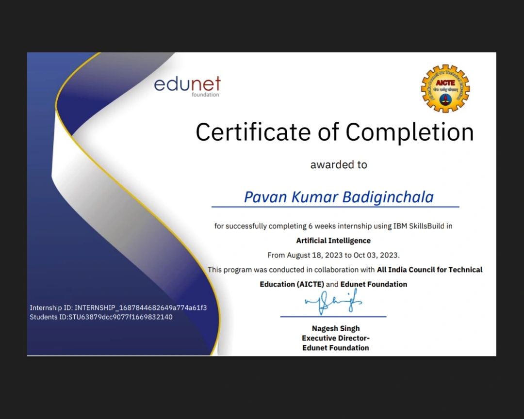 Completed AI and ML internship | Pavan Kumar Badiginchala posted on the ... Completed AI and ML internship | Pavan Kumar Badiginchala posted on the ...