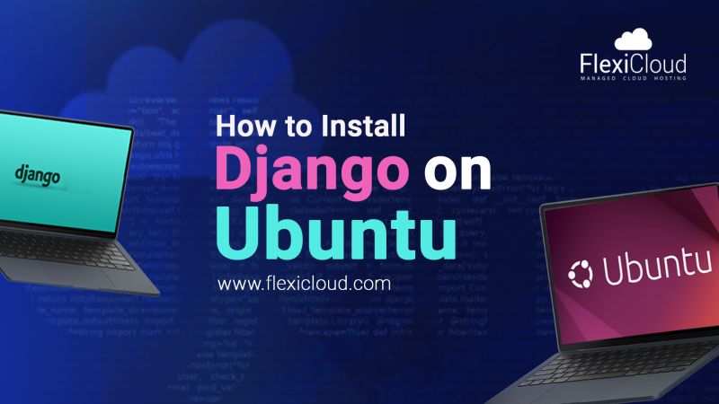 FlexiCloud.in on LinkedIn: #ubuntu #django #tutorial #flexicloud # ... FlexiCloud.in on LinkedIn: #ubuntu #django #tutorial #flexicloud # ...