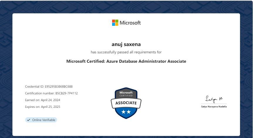 Anuj Saxena on LinkedIn: Successfully Completed Azure DBA Certification Anuj Saxena on LinkedIn: Successfully Completed Azure DBA Certification