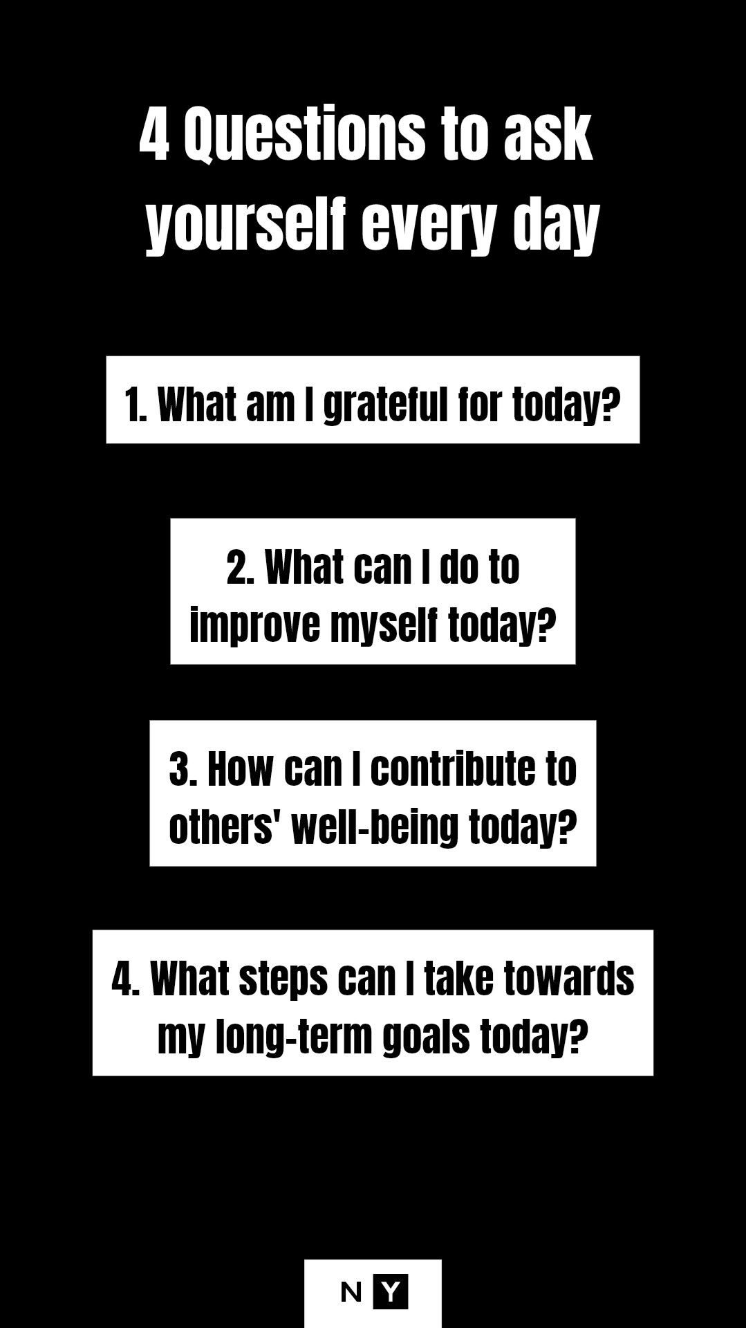 Here are 4 questions to ask yourself every day : 1. What am I grateful ... Here are 4 questions to ask yourself every day : 1. What am I grateful ...