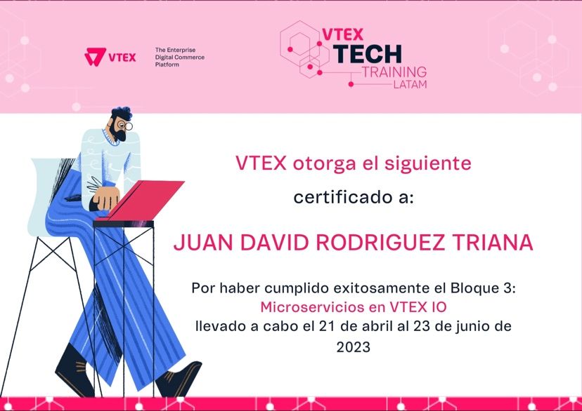 Juan David Rodriguez Triana on LinkedIn: VTEX Tech Training Latam ... Juan David Rodriguez Triana on LinkedIn: VTEX Tech Training Latam ...