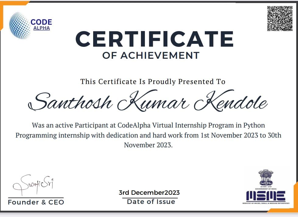 Santhosh Kumar Kendole on LinkedIn: #codealpha #codealpha #python Santhosh Kumar Kendole on LinkedIn: #codealpha #codealpha #python