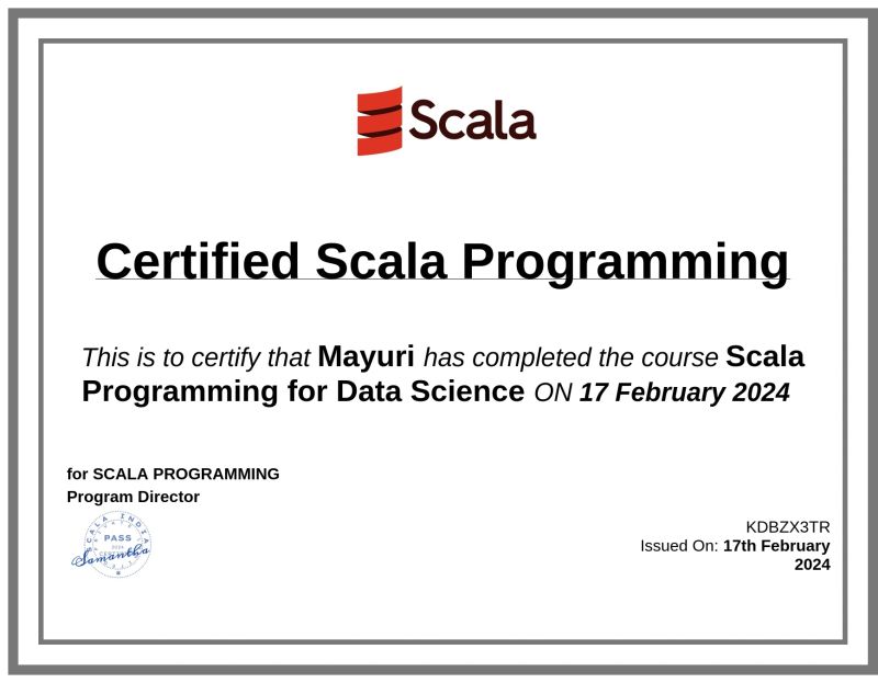 Mayuri Khaparde on LinkedIn: #scala #certification #bigdata # ... Mayuri Khaparde on LinkedIn: #scala #certification #bigdata # ...