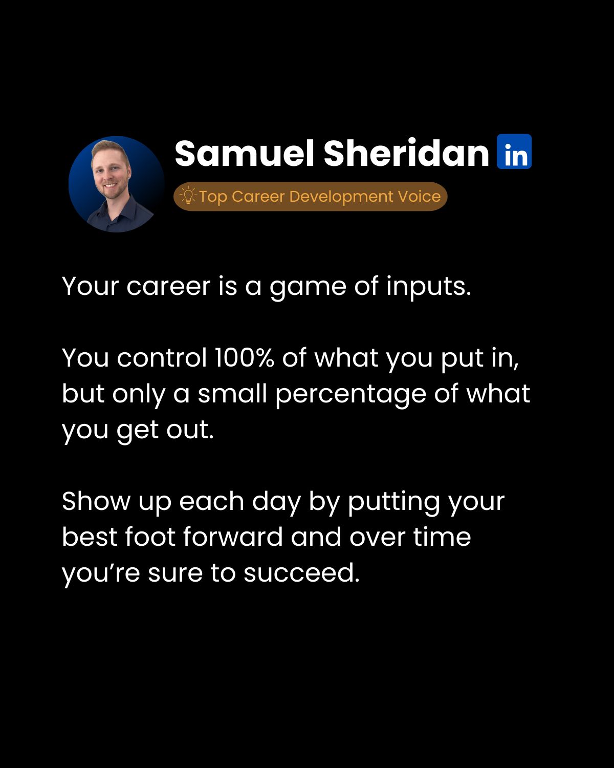 Samuel Sheridan on LinkedIn: A simple idea that keeps me going when ... Samuel Sheridan on LinkedIn: A simple idea that keeps me going when ...