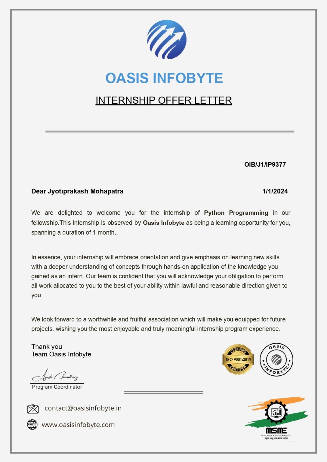 Jyotiprakash Mohapatra on LinkedIn: #oasisinfobyte #pythonprogramming # ... Jyotiprakash Mohapatra on LinkedIn: #oasisinfobyte #pythonprogramming # ...