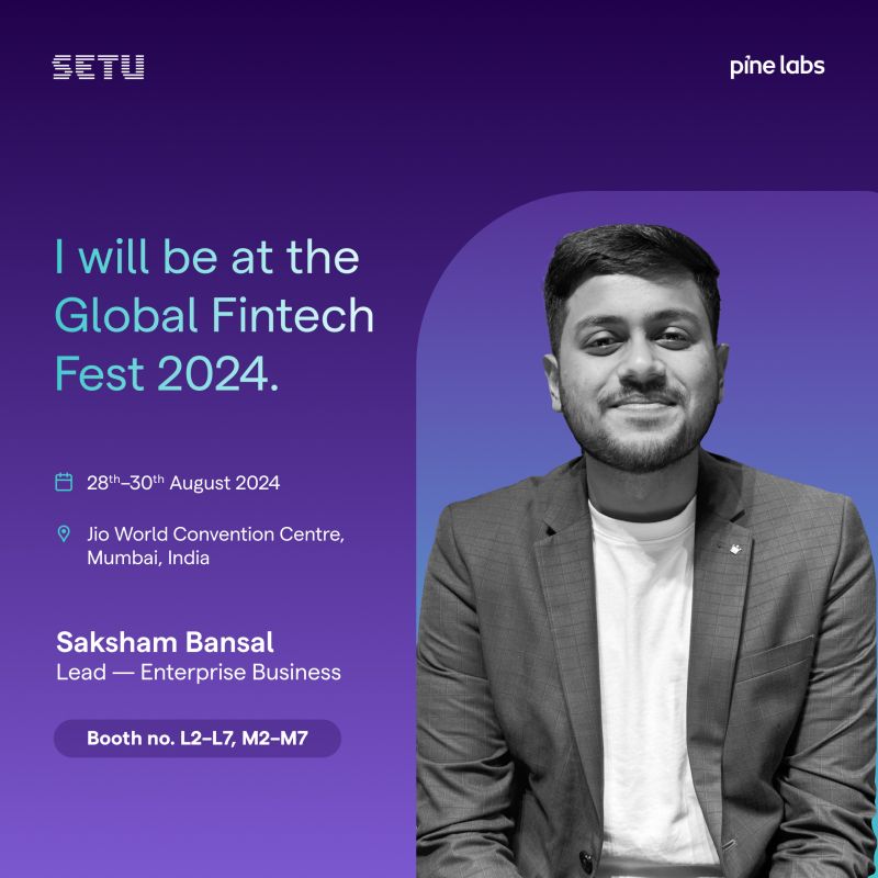 Saksham Bansal on LinkedIn: #gff #setu #pinelabs #fintech #event Saksham Bansal on LinkedIn: #gff #setu #pinelabs #fintech #event